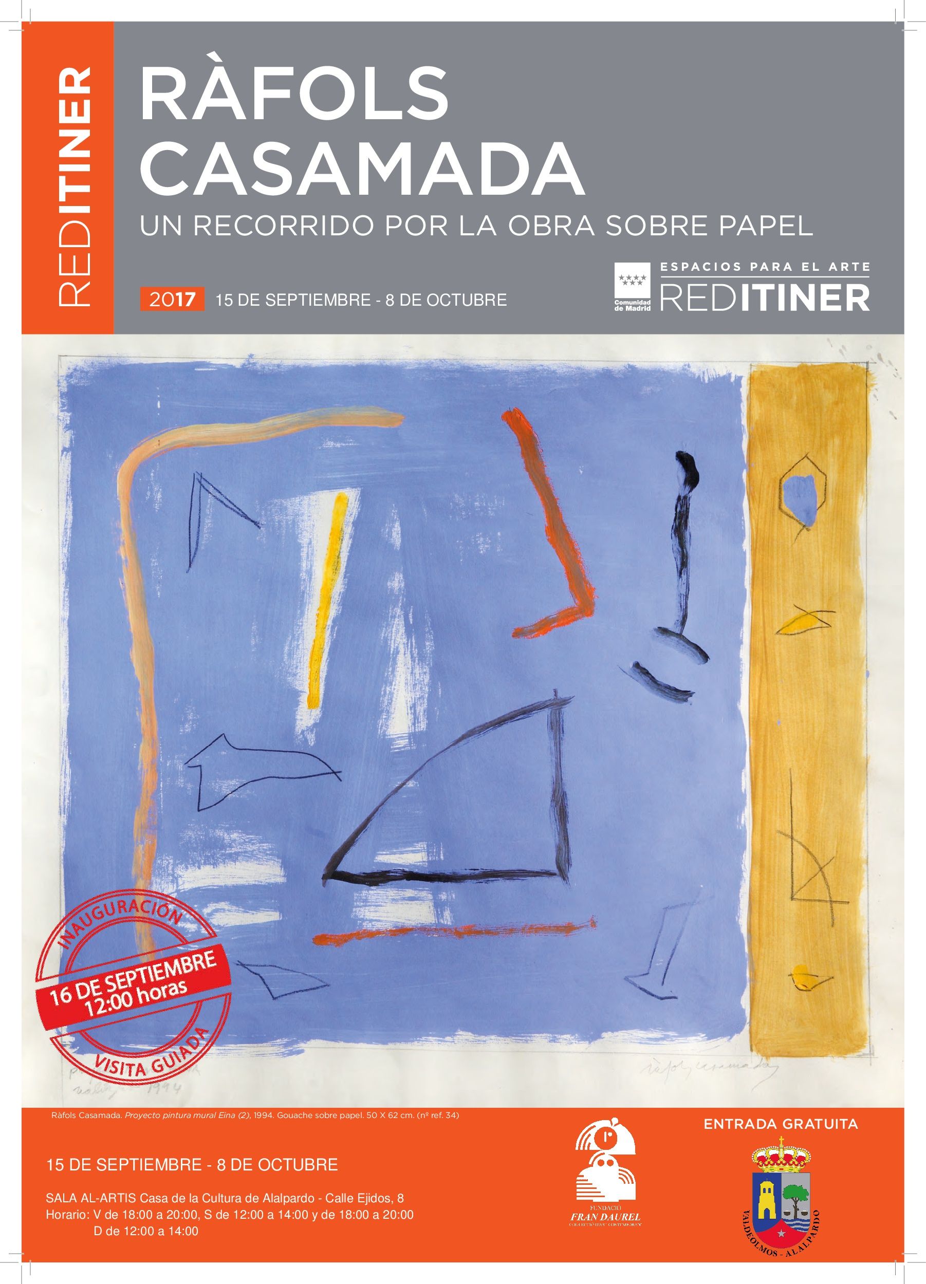 Exposición de Rafols Casamada - Ayuntamiento de Valdeolmos-Alalpardo